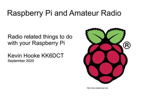 Raspberry Pi And Amateur Radio 2020 Update Ppt