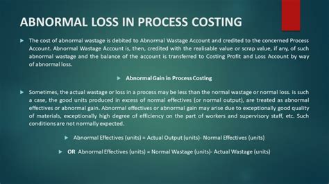 Treatment Of Normal Loss And Abnormal Loss In Process Costing 100