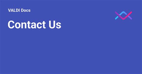 Contact Us Valdi Docs