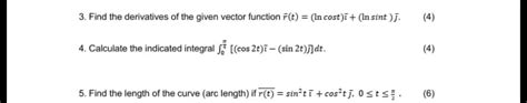 solved find the derivatives of the given vector function