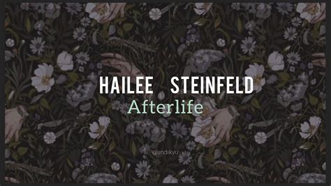 Hailee Steinfeld Afterlife Espa Ol Lyrics Youtube