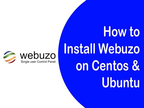 How To Install Webuzo On Centos And Ubuntu