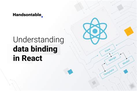 Handsontable On Linkedin Understanding Data Binding In React