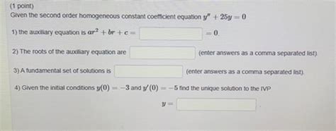 [solved] 1 Point Given The Second Order Homogeneous Cons