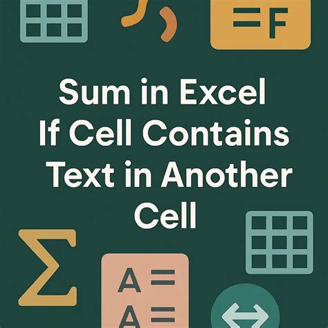 How To Sum In Excel If Cell Contains Text In Another Cell Excel Insider