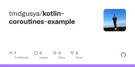 GitHub Tmdgusya Kotlin Coroutines Example