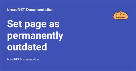 Set Page As Permanently Outdated Breadnet Documentation