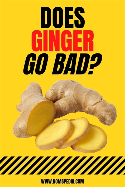 Does Ginger Go Bad How To Tell For Sure