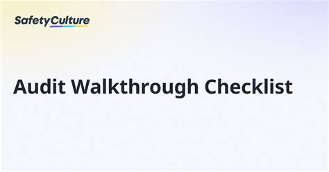 Audit Walkthrough Checklist Free Template