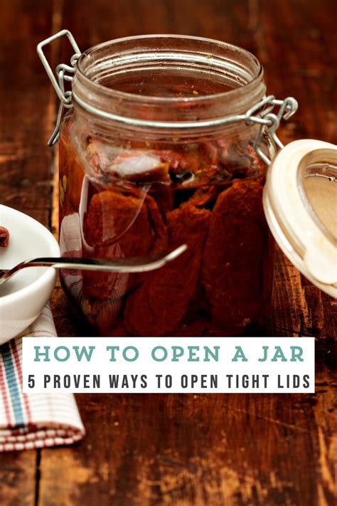 How To Open A Jar Easy Methods Good Life Eats