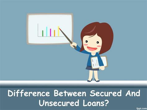 PPT Difference Between Secured And Unsecured Loans PowerPoint Presentation ID