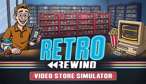 Retro Rewind Video Store Simulator On Steam