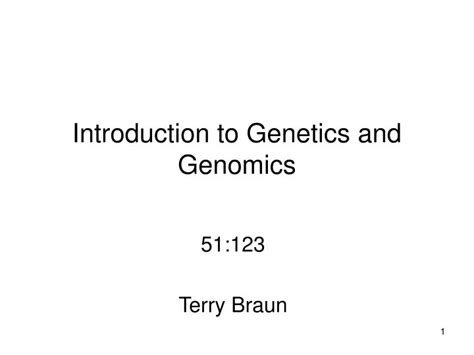 Ppt Introduction To Genetics And Genomics Powerpoint Presentation Free Download Id2941677