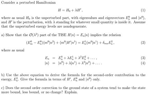 Solved Consider A Perturbed Hamiltonian Where As Usual 10 Is