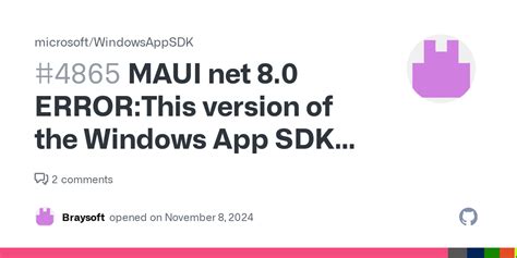 Maui Net 80 Errorthis Version Of The Windows App Sdk Requires