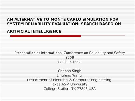 Ppt An Alternative To Monte Carlo Simulation For System Reliability Evaluation Search Based