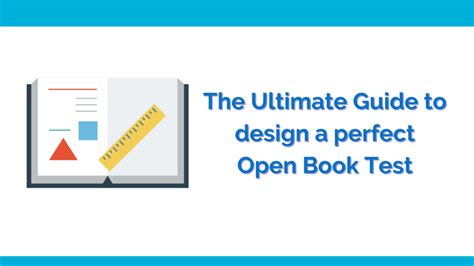 Key Aspects To Consider While Designing An Open Book Test