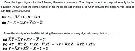 Solved Draw The Logic Diagram For The Following Boolean Expressions