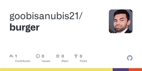 GitHub Goobisanubis Burger