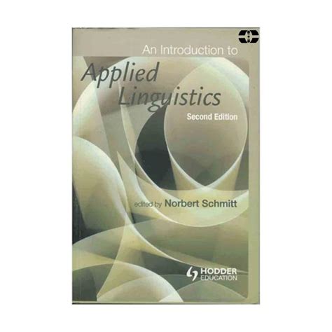 قیمت و خرید کتاب An Introduction To Applied Linguistics 2nd Edition اثر Norbert Schmitt انتشارات