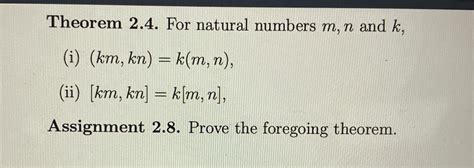 Solved Theorem For Natural Numbers M N And K I Chegg Com
