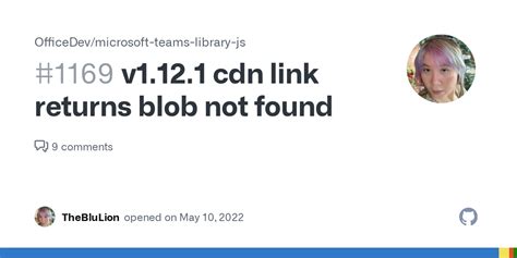 v1 12 1 cdn link returns blob not found · issue 1169 · officedev
