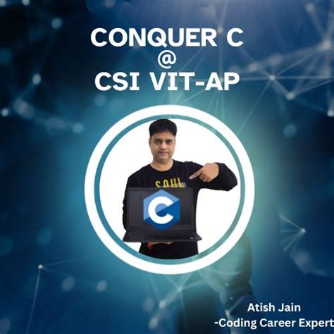 Atish Jain Technical Trainer⚡️ On Linkedin Codingmentor Conquerc Programming Csi Vitap