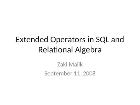 Ppt Extended Operators In Sql And Relational Algebra Dokumen Tips