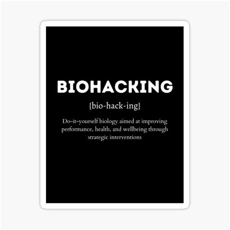 Biohacking Definition Black Sticker By Laughawear Redbubble