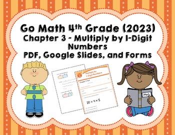 Go Math 4th Grade Chapter 3 Tests 2023 Multiply By 1 Digit Numbers