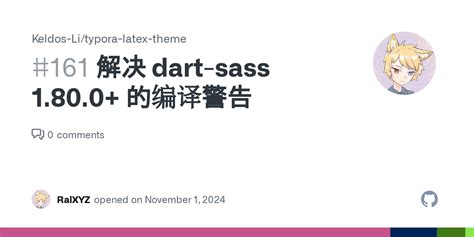 解决 Dart Sass 1800 的编译警告 · Issue 161 · Keldos Litypora Latex Theme