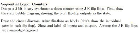 Solved Design A 3 Bit Binary Synchronous Down Counter Using