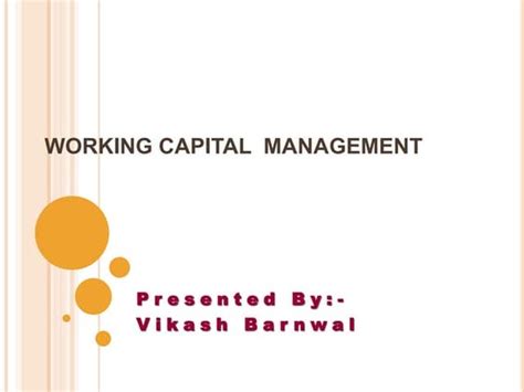 Working Capital Management Ppt Ppt