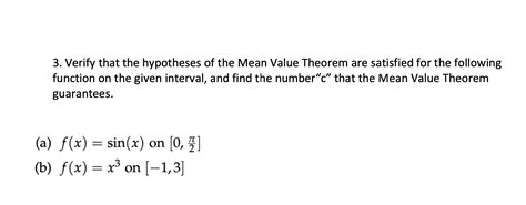 Solved Verify That The Hypotheses Of The Mean Value Chegg Com