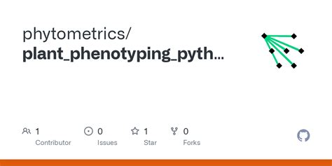 GitHub Phytometrics Plant Phenotyping Python