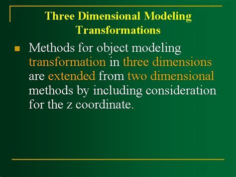 Three Dimensional Modeling Transformations Dr S M Malaek