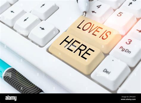 Sign Displaying Love Is Here Business Approach Romantic Feeling Lovely