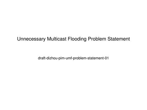 PPT Unnecessary Multicast Flooding Problem Statement PowerPoint Presentation ID 6419497