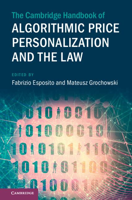 the cambridge handbook of algorithmic price personalization and the law
