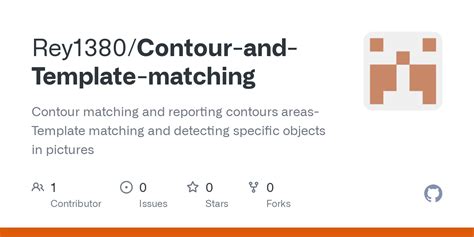 GitHub Rey Contour And Template Matching Contour Matching And Reporting Contours Areas
