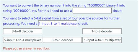 Solved You Want To Convert The Binary Number 7 ﻿into The