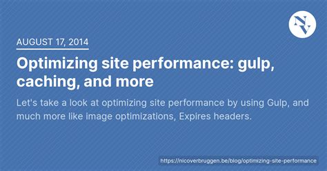 Optimizing Site Performance Gulp Caching And More Nicoverbruggenbe