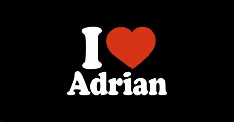 I Love Adrian By Happyherkus Adrian Cute Relationship Photos Cute Relationships