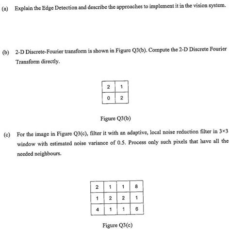 Solved A Explain The Edge Detection And Describe The Approaches To