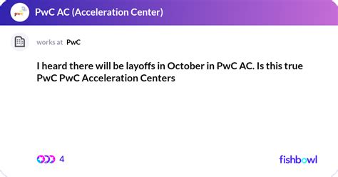 I Heard There Will Be Layoffs In October In Pwc Ac Fishbowl