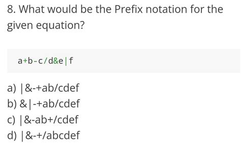 What Would Be The Prefix Notation For The StudyX