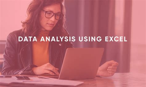 Data Analysis Using Excel Online Course And Certification