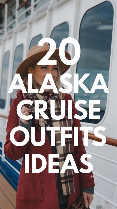 🧳 ️ 20 Alaska Cruise Outfit Ideas Youll Love 🧳 ️ What To Wear On