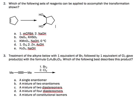 Solved 2. Which of the following sets of reagents can be | Chegg.com
