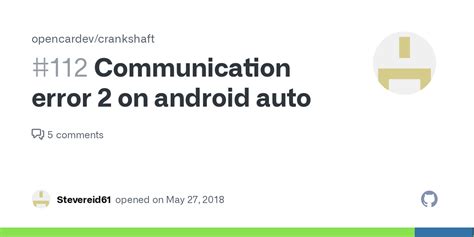 Communication Error On Android Auto Issue Opencardev